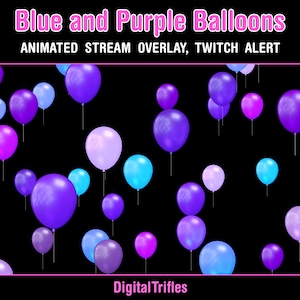 Twitch Stream Alert, Animated Blue and Purple Balloons, Cute Stream ...