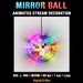 Mirror Ball Stream Animation, Twitch Overlay, Decoration for Live ...