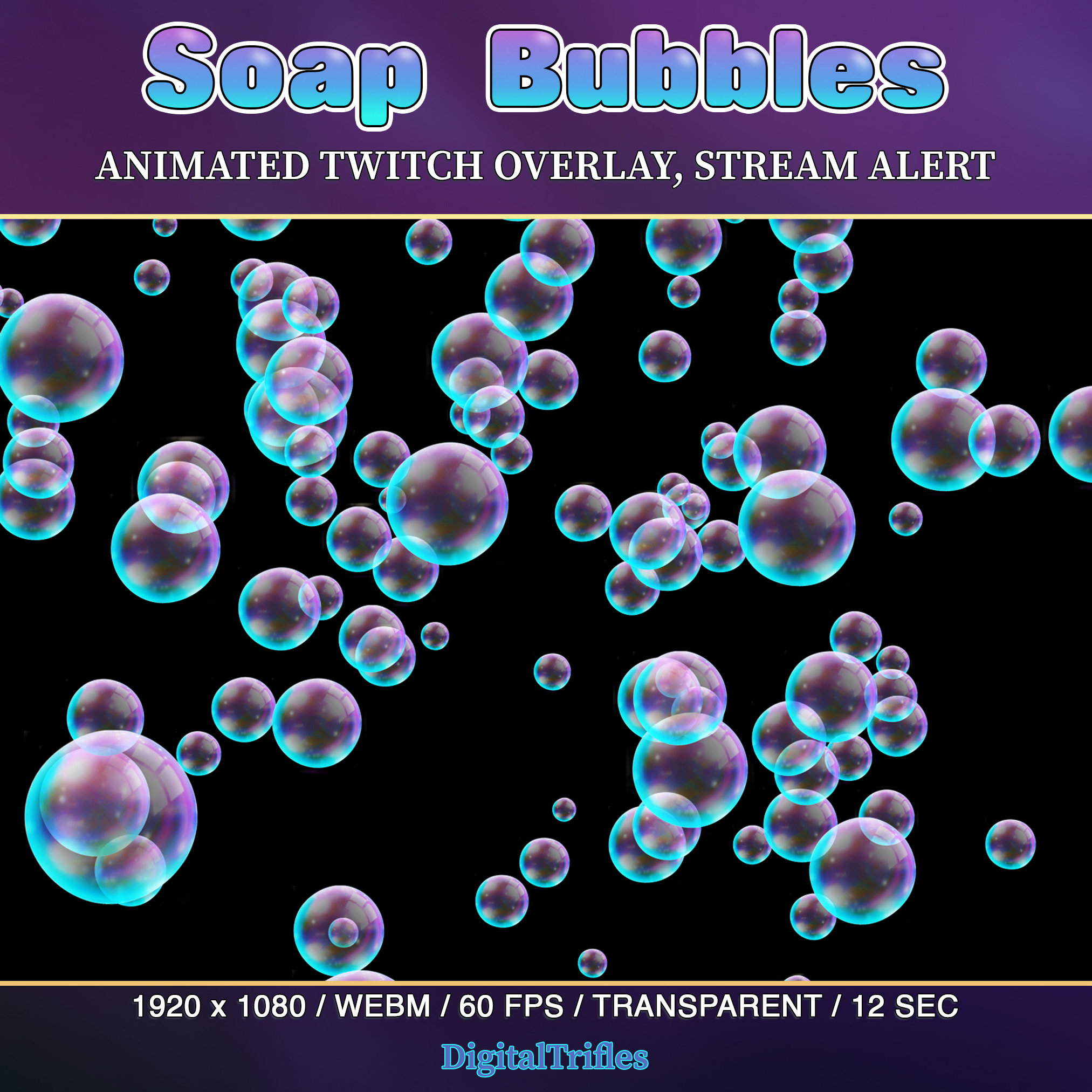 Colorful Flying Soap Bubbles Twitch Overlay, Animated Alert, or Stream ...