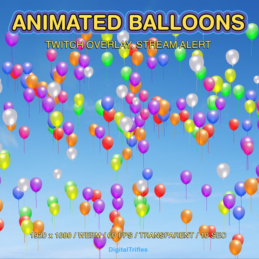 Colorful Balloons, Animated Twitch Overlay and Fullscreen Stream Alert ...