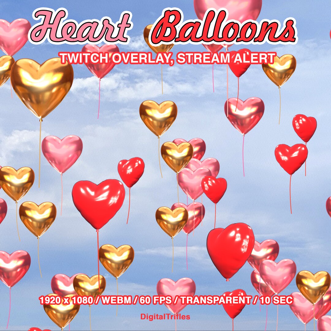 Twitch Overlay Love Hearts Balloons, New Follower Stream Alert ...