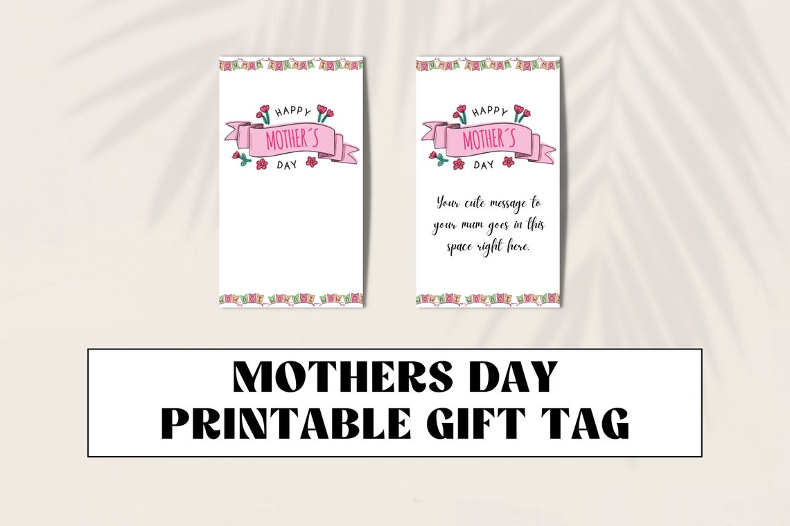 Happy Mothers Day Gift Tags Printable Mothers Day Gift Tag Happy ...