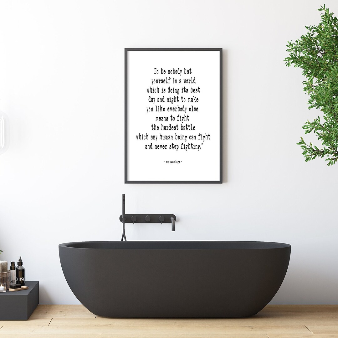 EE Cummings, to Be Nobody..., Downloadable Poetry, Downloadable Art ...