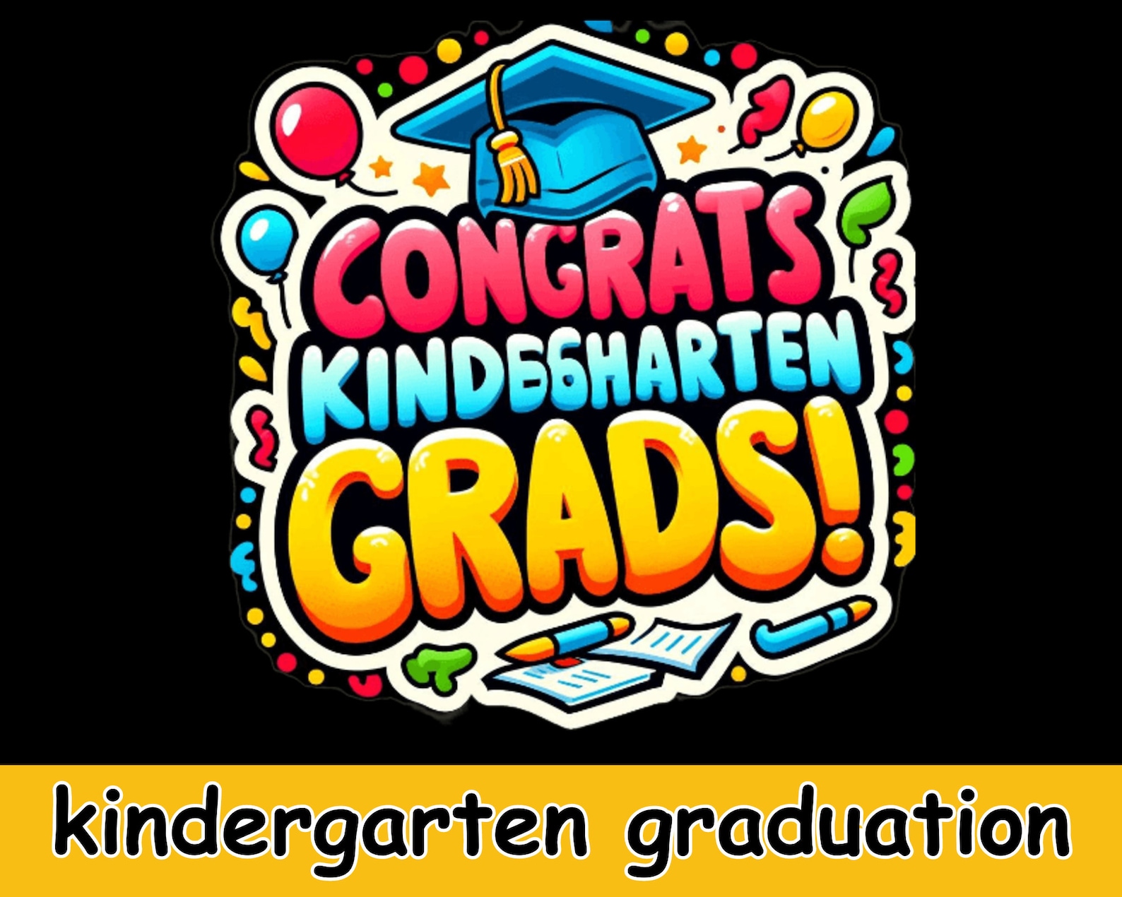 Kindergarten Graduation Png Last Day of School 2024 Graduate Gift for ...