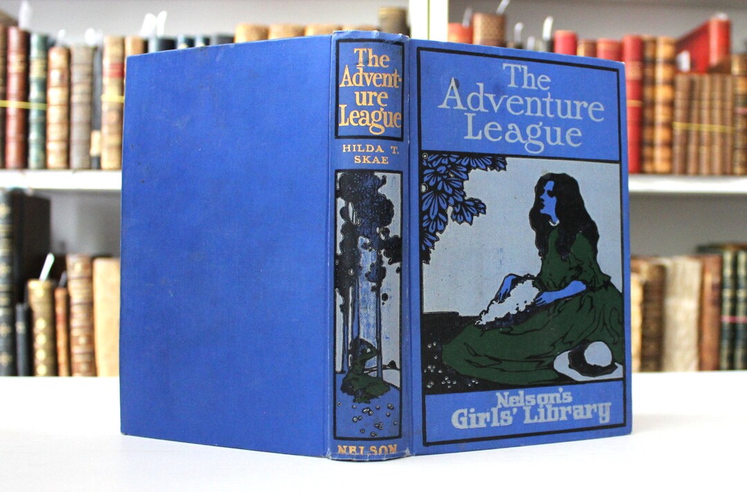 1900 the Adventure League by Hilda T. Skae Illustrated With Color ...