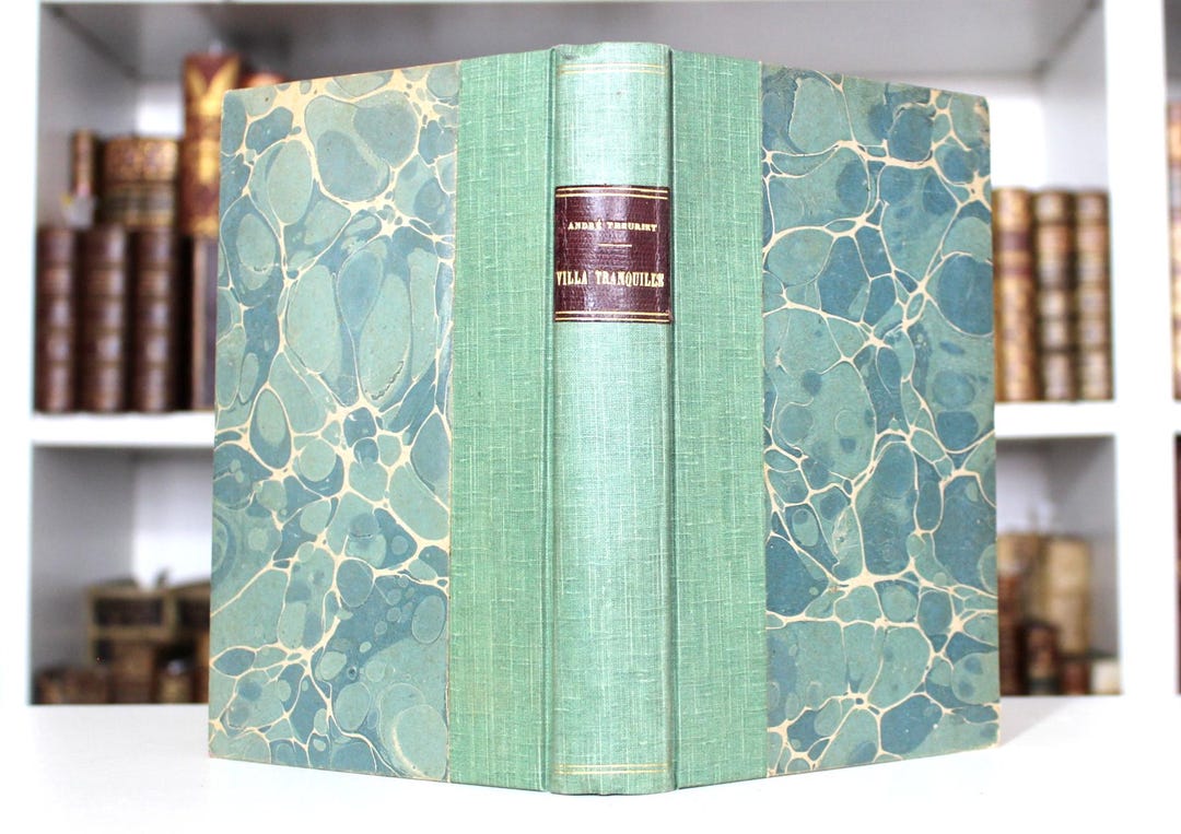 1899 Antique French Book – Villa Tranquille, Marbled Boards, Signed ...
