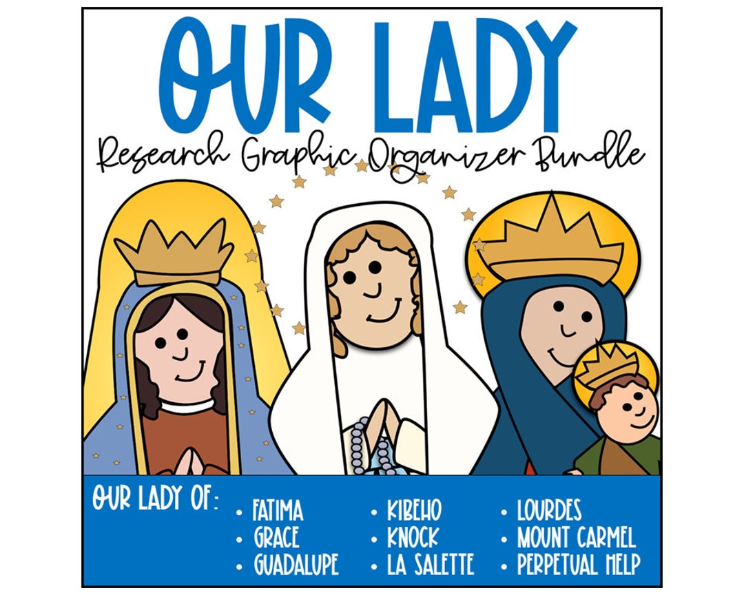 Our Lady Research Graphic Organizers | Set of 9 Projects - Etsy