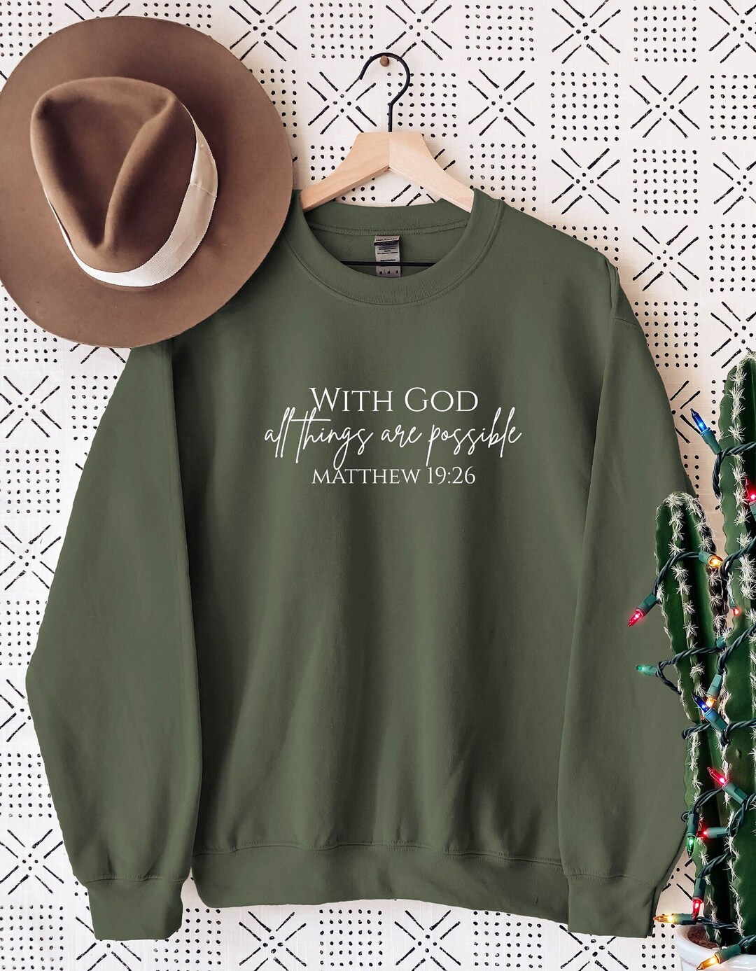 With God All Things Are Possible Sweatshirt: Christian Biblical Verse ...