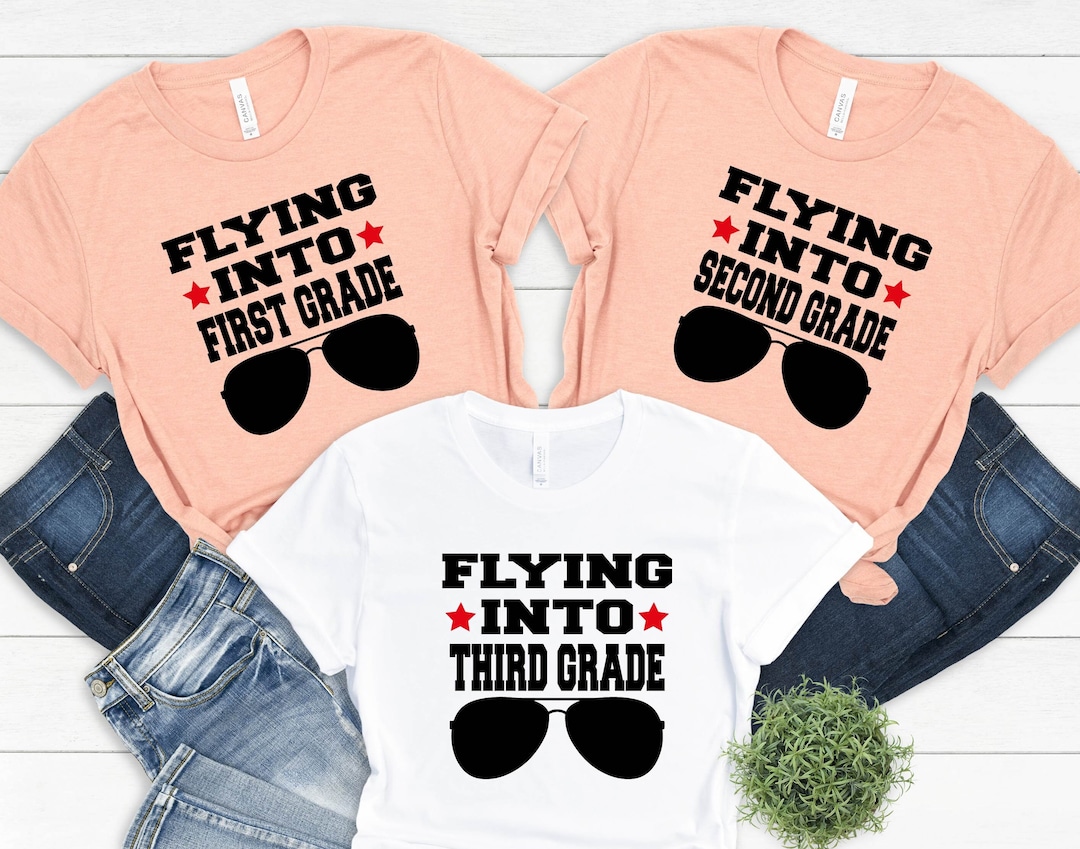 Customizable Back to School Grade Shirt: Flying Into First, Second ...