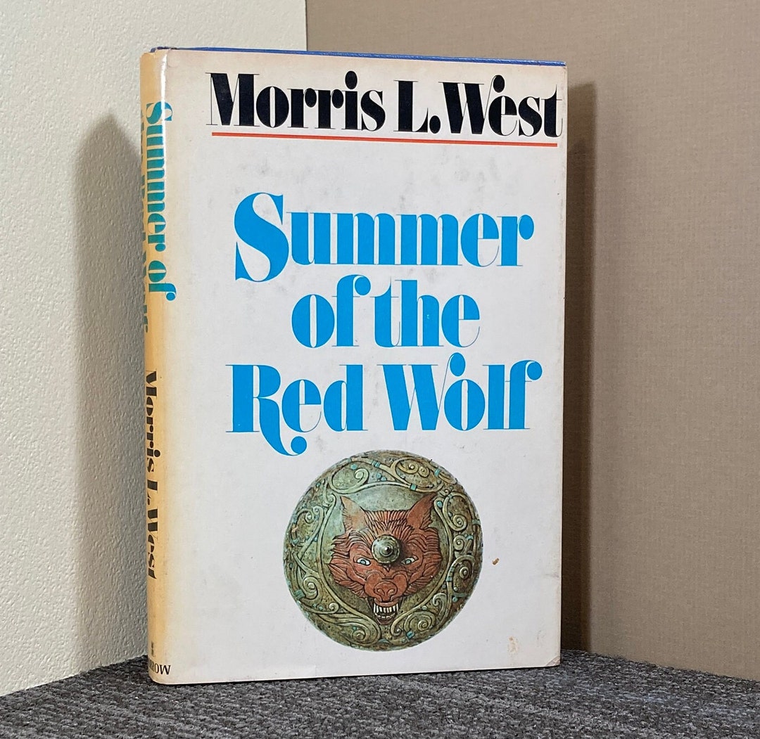 Summer of the Red Wolf, Morris L. West, Hardcover 1971 William Morrow ...