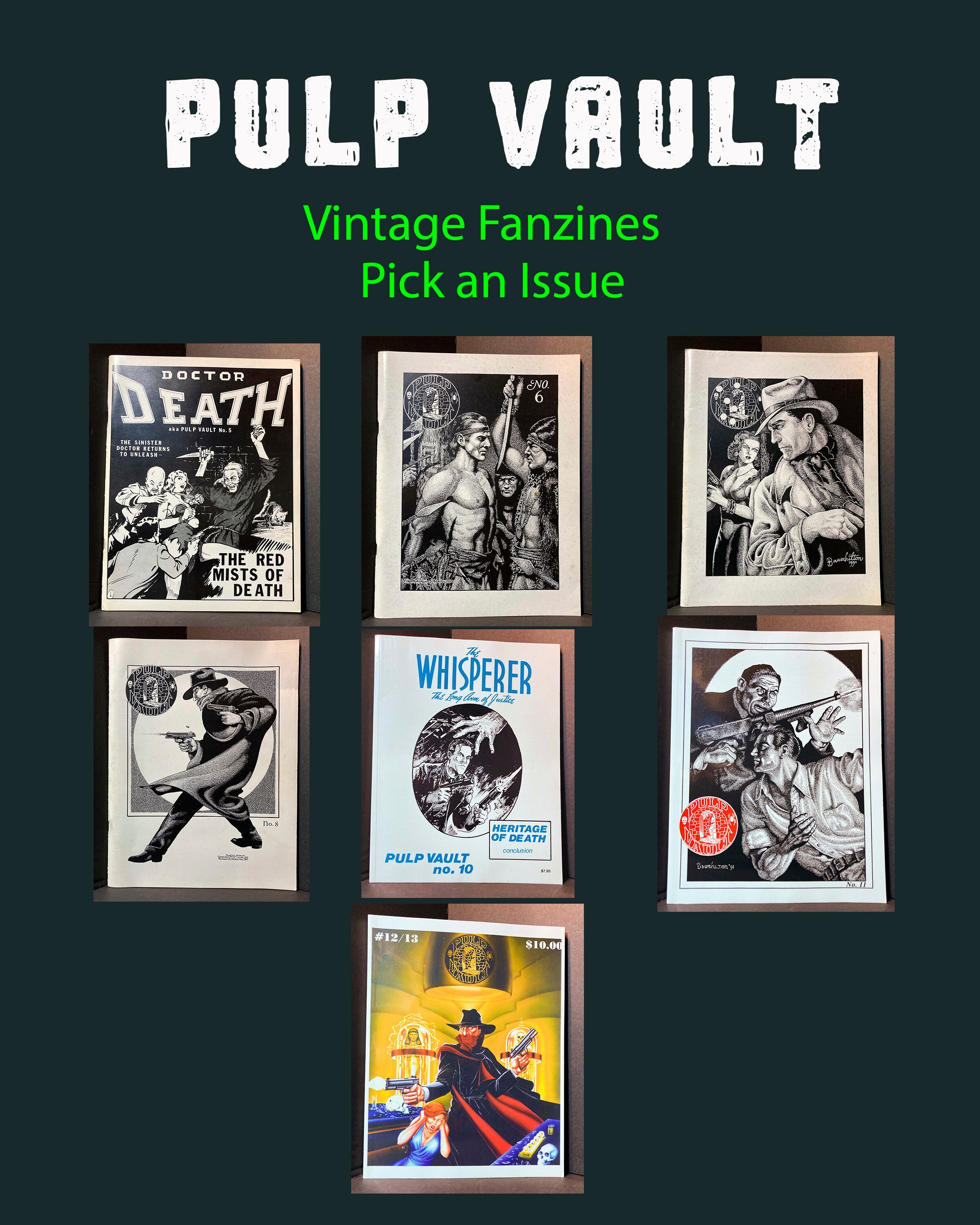 Choose an Issue, Pulp Vault, Editor Doug Ellis, A Collection of Pulp ...
