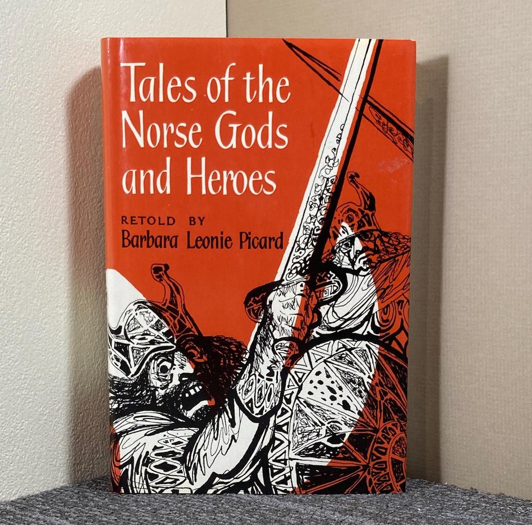 Tales of the Norse Gods and Heroes, Barbara Leonie Picard, Hardcover ...