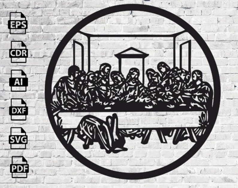 The Last Supper Leonardo Da Vinci Laser Cut Svg Dxf Glowforge Files ...