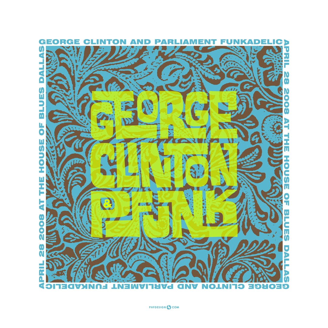 George Clinton and Parliament Funkadelic April 2008 Limited Edition Gig ...