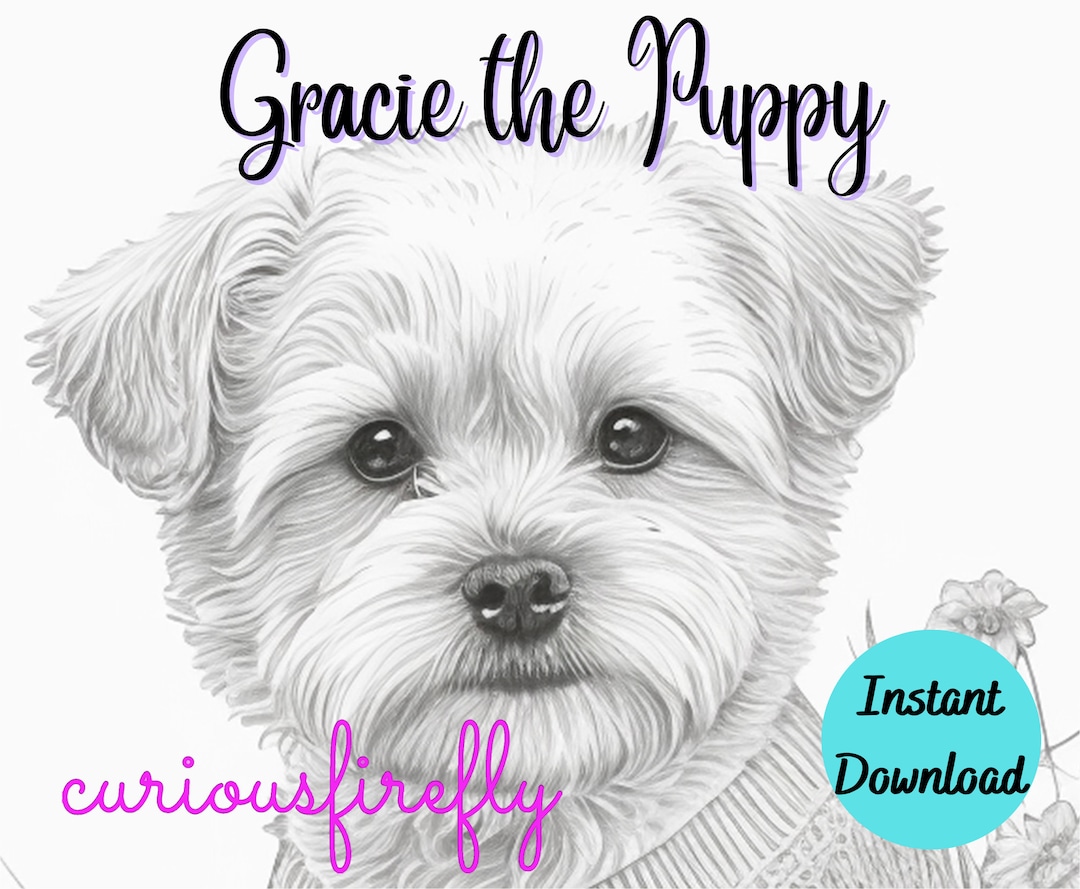 Coloring Page for Adults Gracie the Yorkie Puppy Grayscale Coloring ...