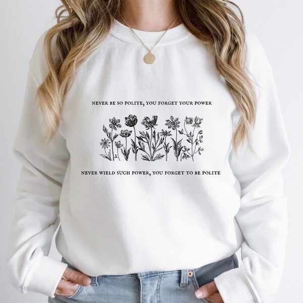 Never Be so Polite You - Etsy