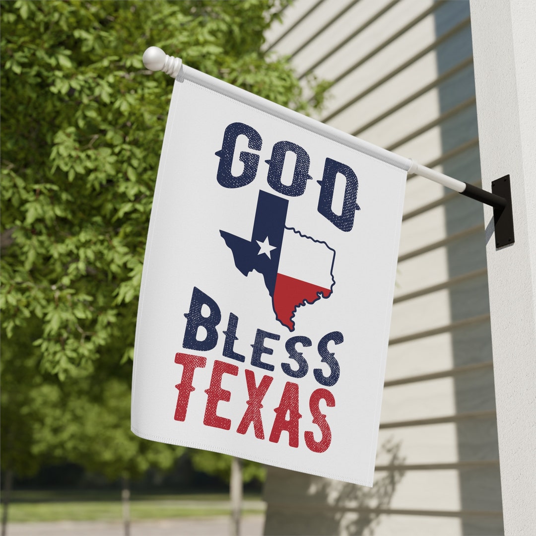 God Bless Texas Flag, USA House Flag, Funny USA Flag, Texas Gifts, God ...