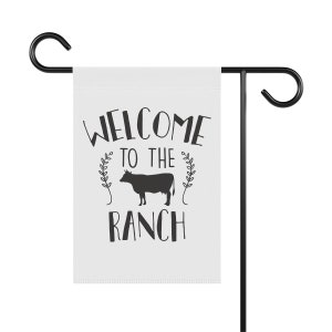 Welcome to the Ranch Flag, Ranch House Flag, Ranch Garden Flag, Ranch ...