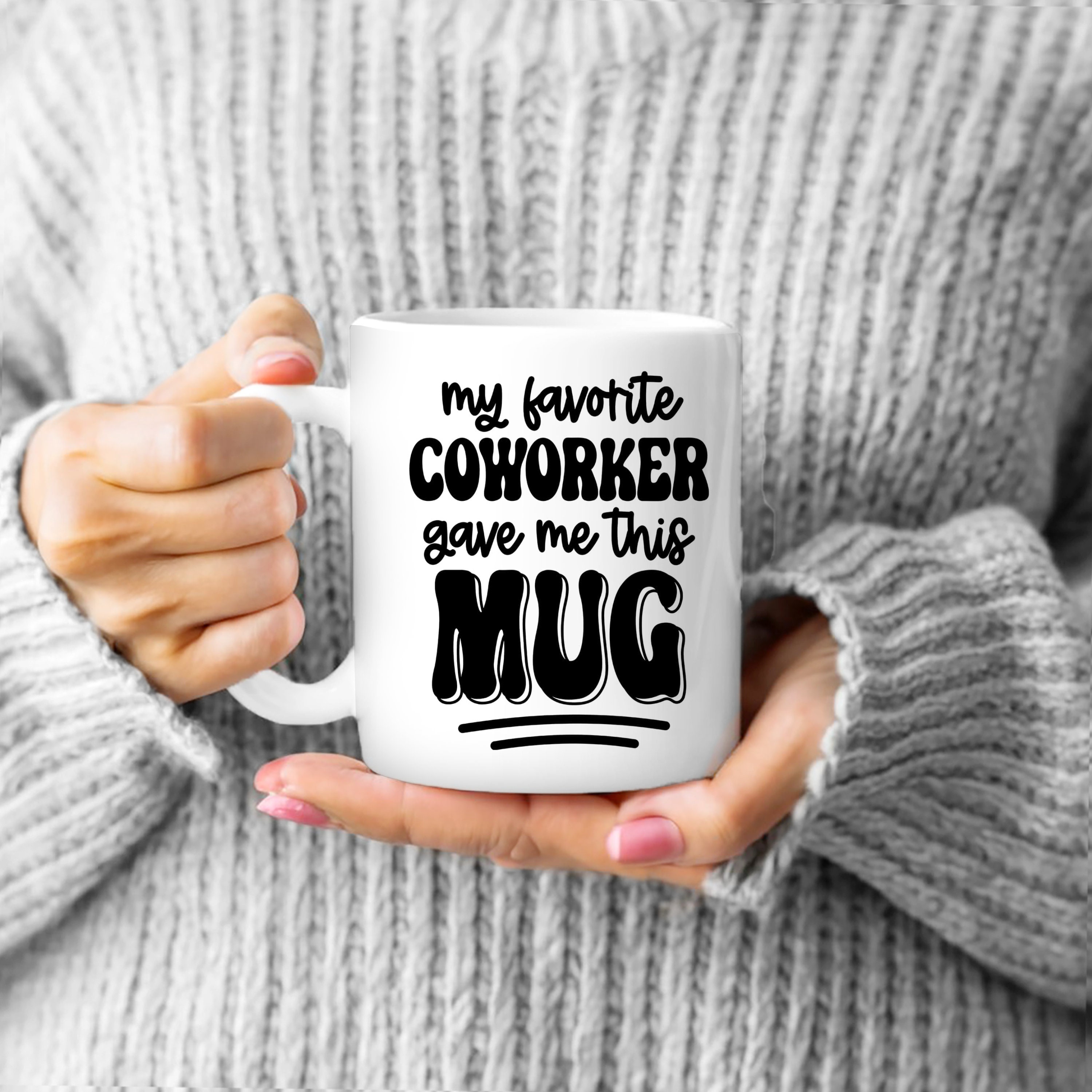 Favorite Coworker Mug, Coworker Gifts, Funny Coffee Mug, Funny Work Mug, Best Coworker Mug, Gift ...