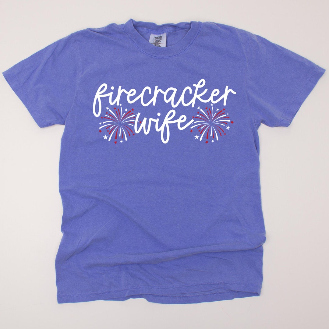 Firecracker Wife T-shirt USA Patriotic Fireworks - Etsy