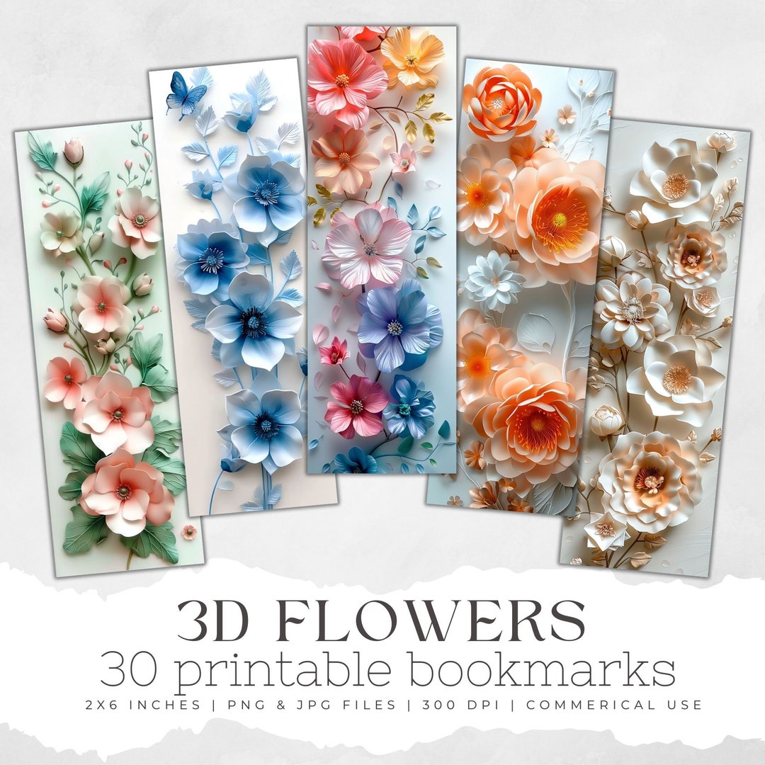 3D Flowers Bookmark Bundle Printable Bookmarks, 30 PNG Digital Files ...