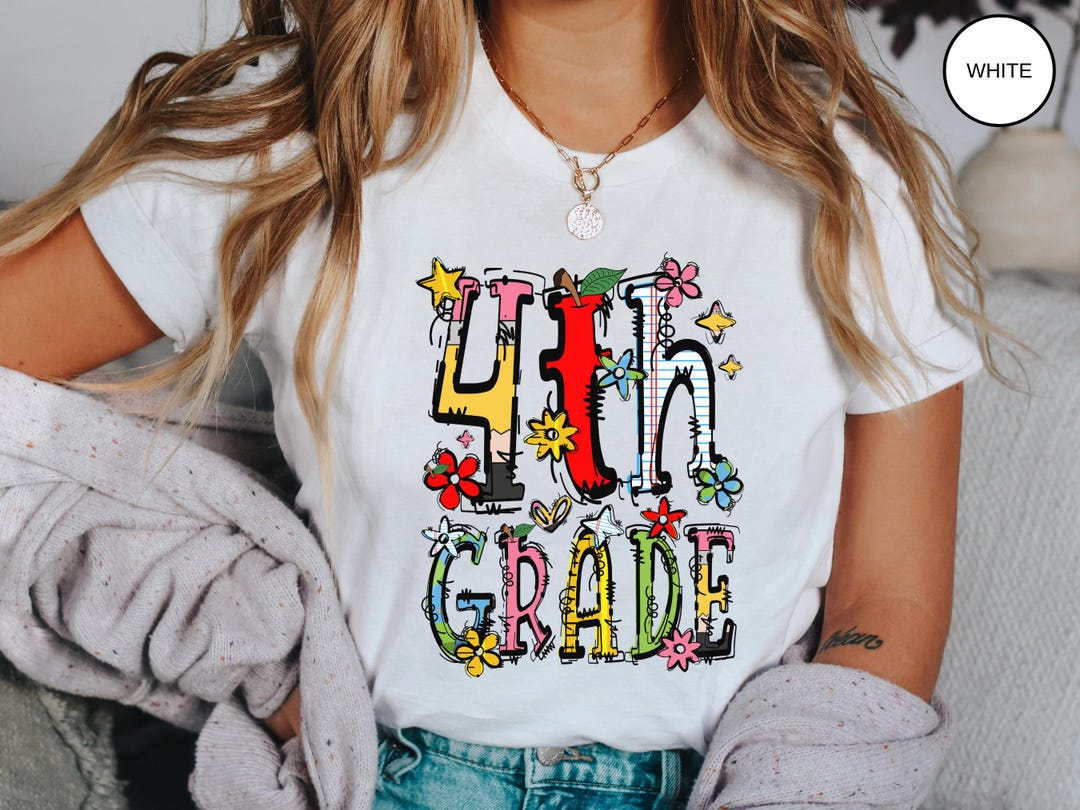 Fourth Grade Shirt, 4th Grade Tshirt, Teacher Gift, Back to School Tee ...