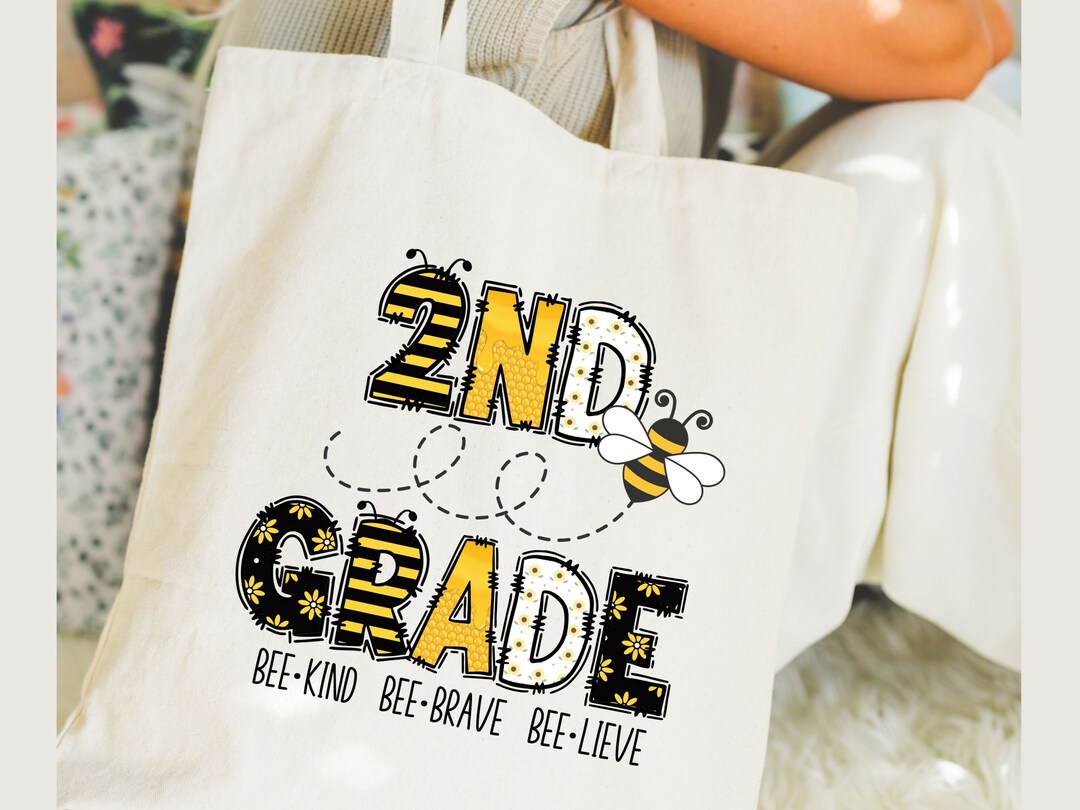 2nd Grade Tote Bag, BEE Kind, Brave, Believe Canvas Tote, Second Grade ...