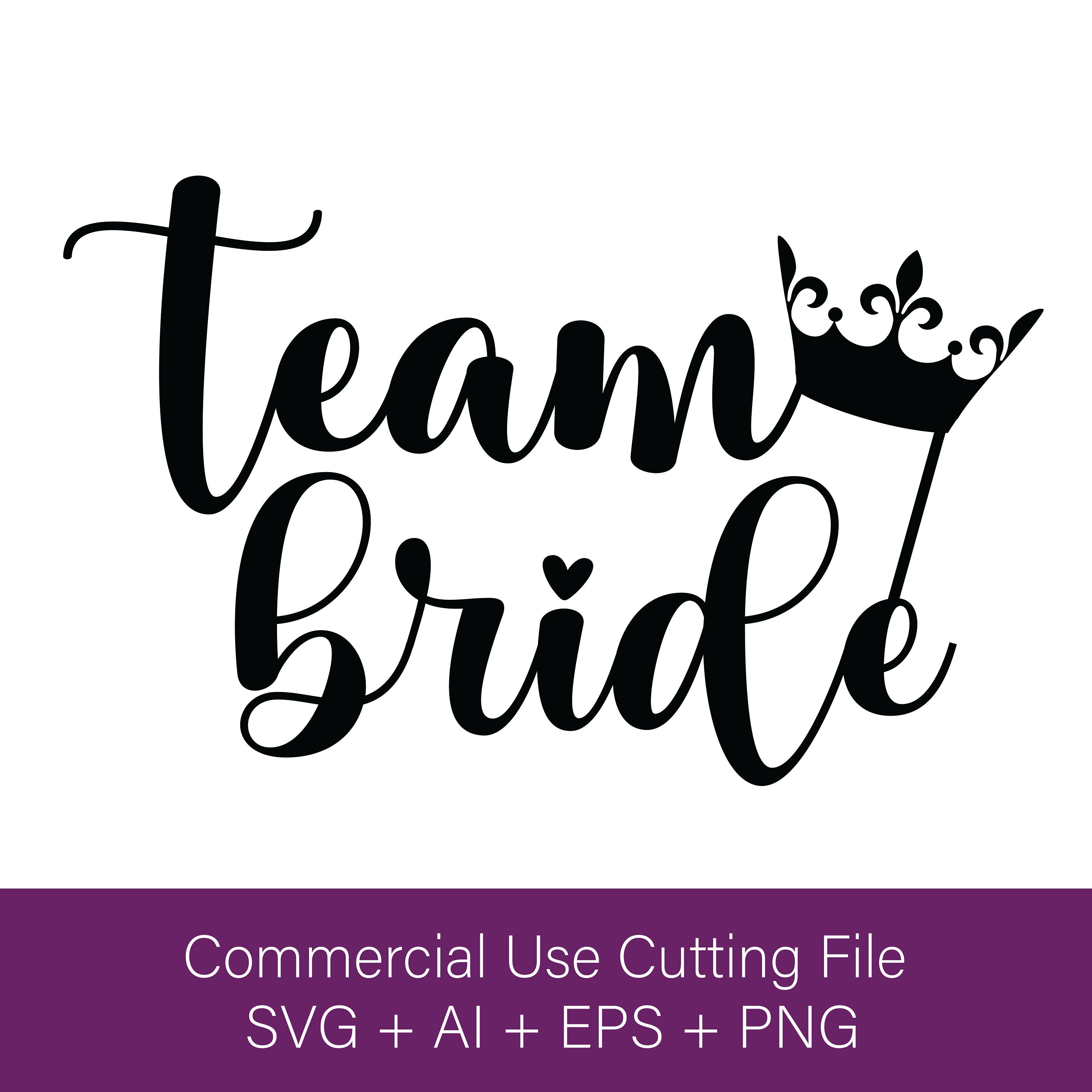 Team Bride, Team Groom, Wedding Svg, Bride Groom Svg, Hand Lettered Svg ...