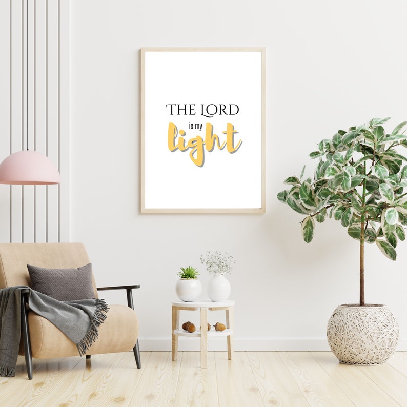 The Lord is My Light Downloadable Print, Inspirational Quote Printable ...