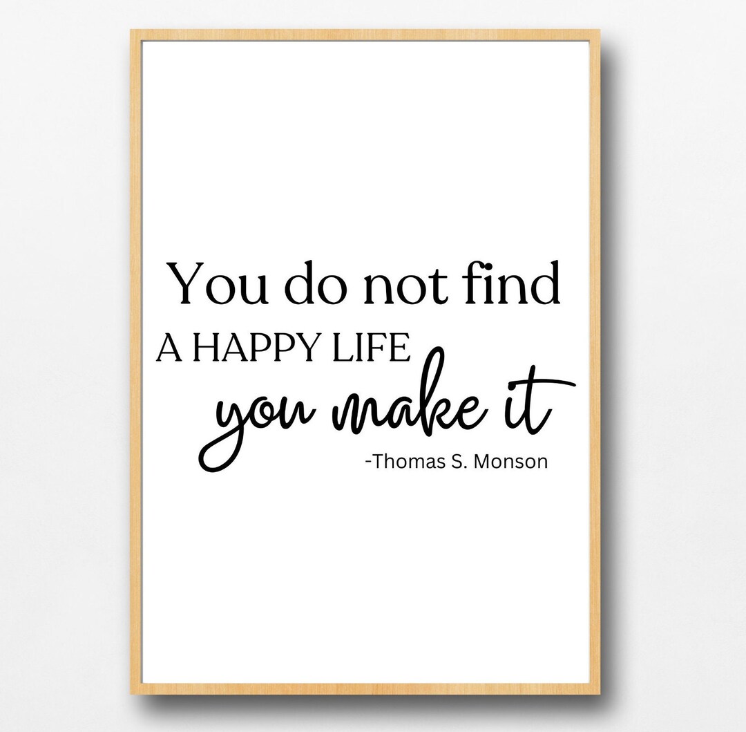 Happy Life, You Make It Printable, Inspirational Poster & Bookmark ...