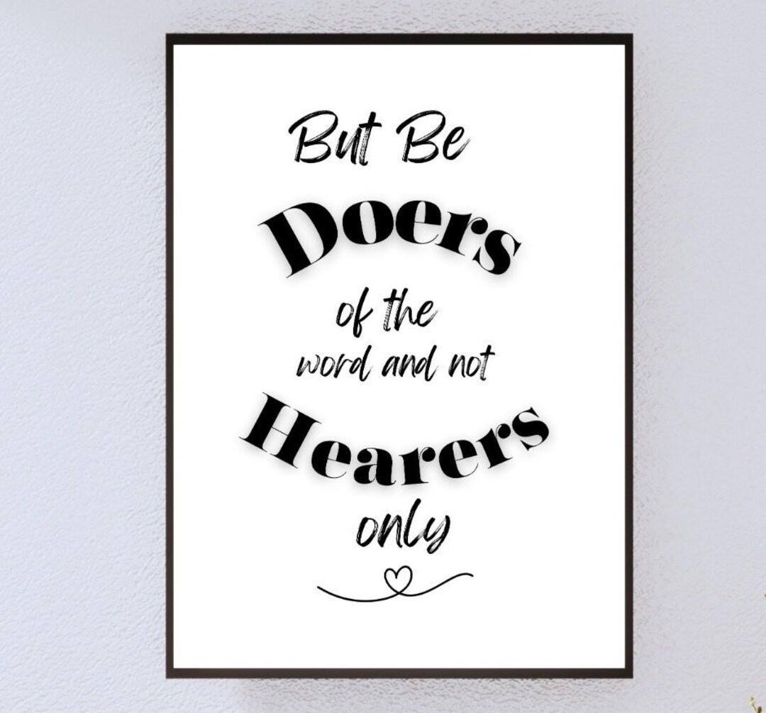 Doers of the Word Quote Downloadable, Inspirational Poster & Bookmark ...