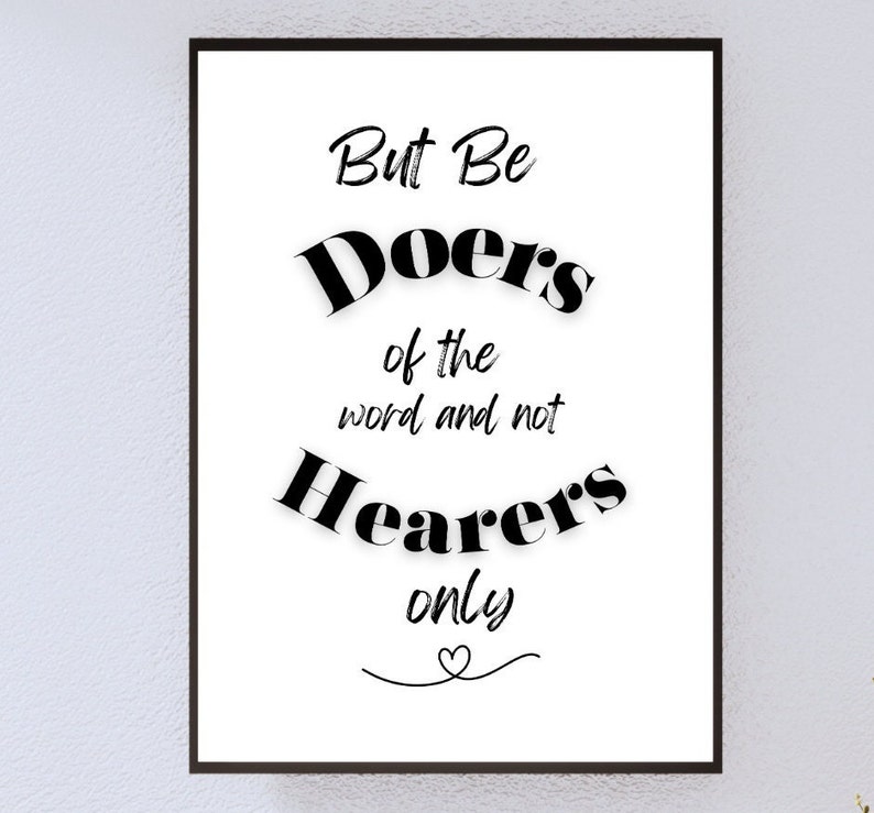 Doers of the Word Quote Downloadable, Inspirational Poster & Bookmark ...