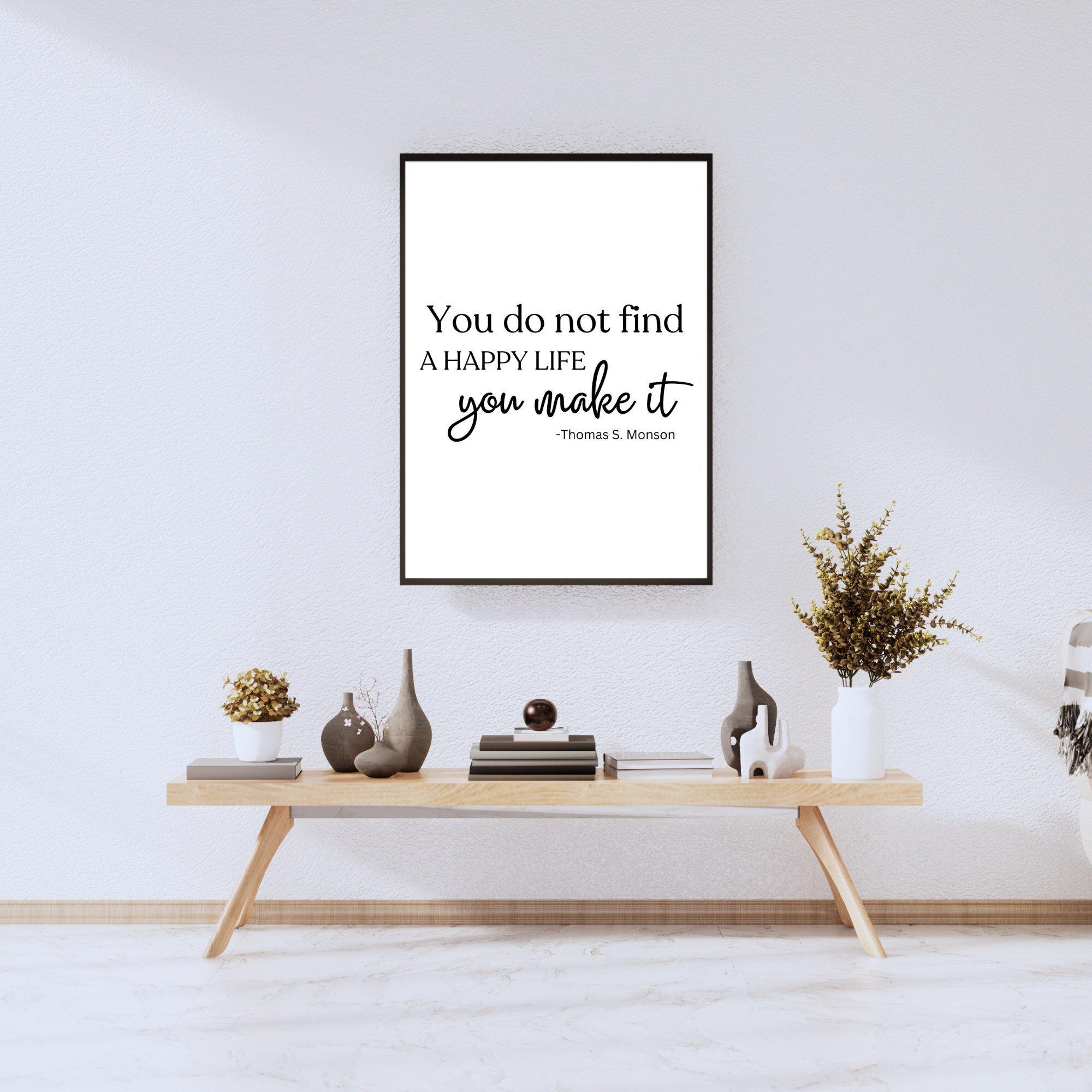 Happy Life, You Make It Printable, Inspirational Poster & Bookmark ...
