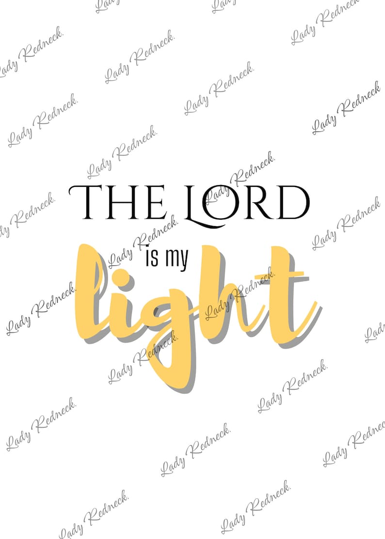 The Lord is My Light Downloadable Print, Inspirational Quote Printable ...