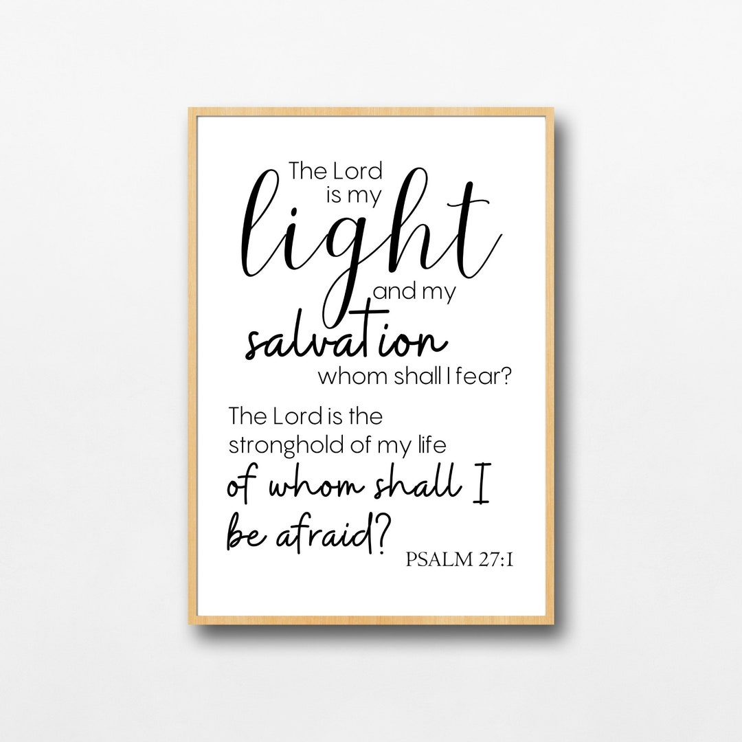 Psalm 27:1 Printable Art, Inspirational Poster & Bookmark Printable ...