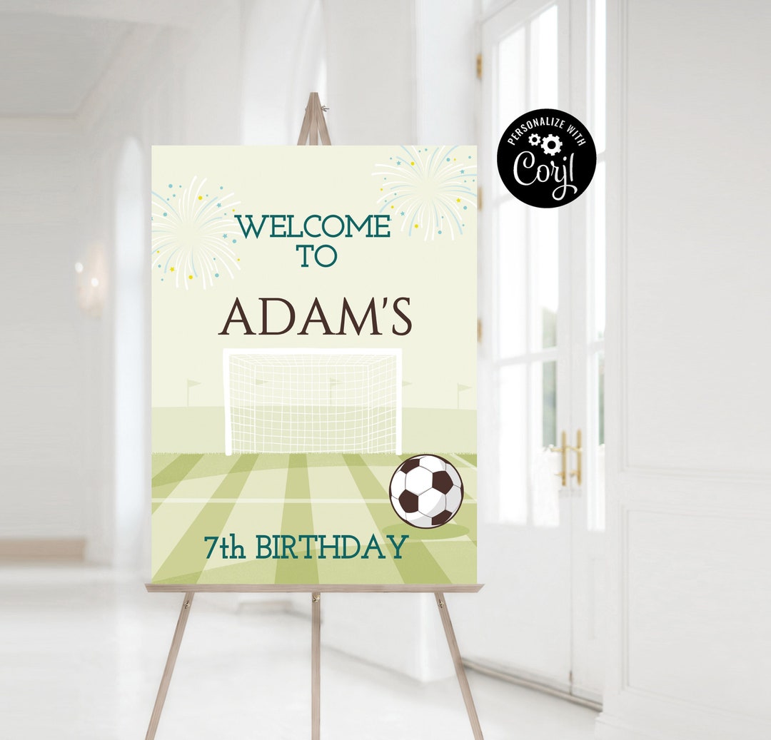 Soccer Party Welcome Sign Template, Soccer Birthday Decoration Poster ...