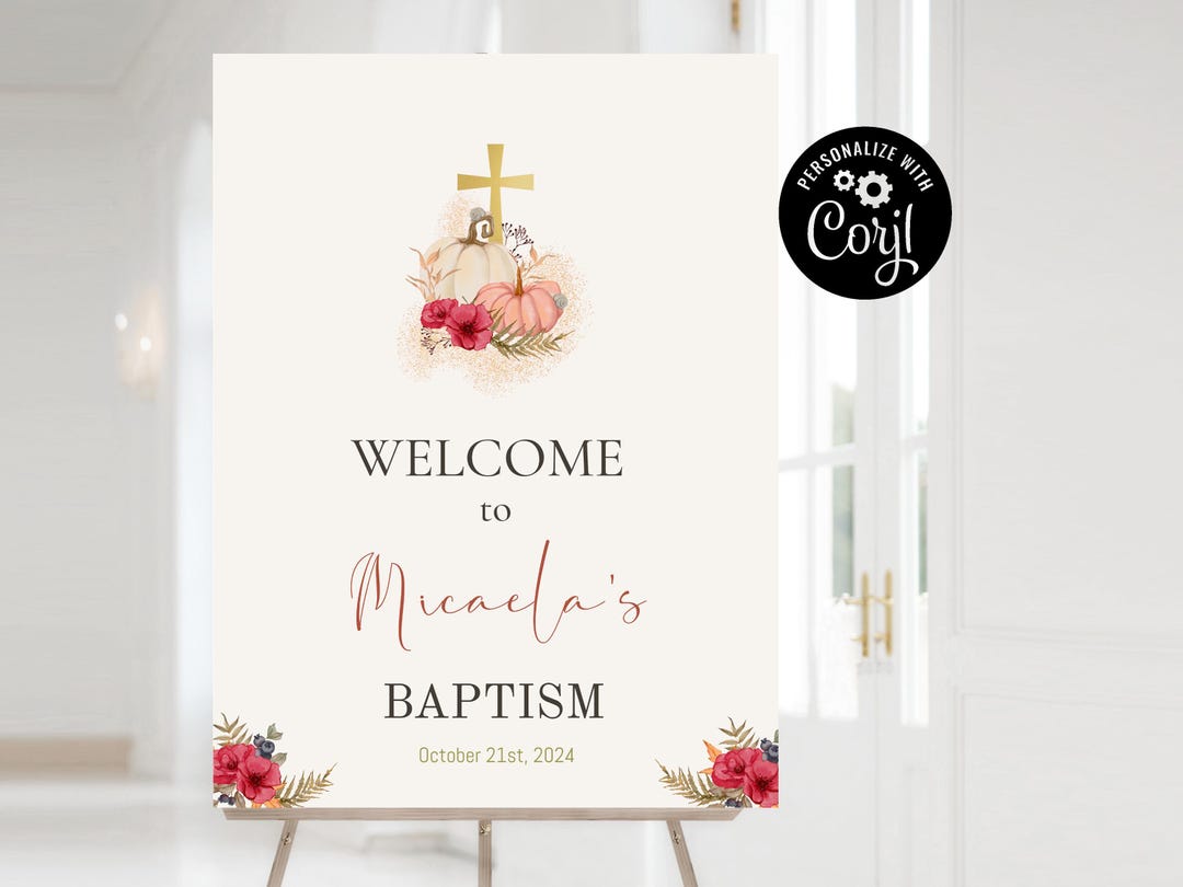 Pumpkin Baptism Welcome Sign Template, Autumn Baptism Welcome Poster ...
