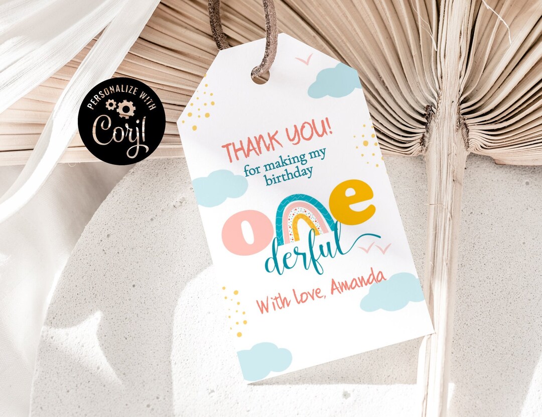 Rainbow 1st Birthday Thank You Tag Editable, Isn't She Onederful ...