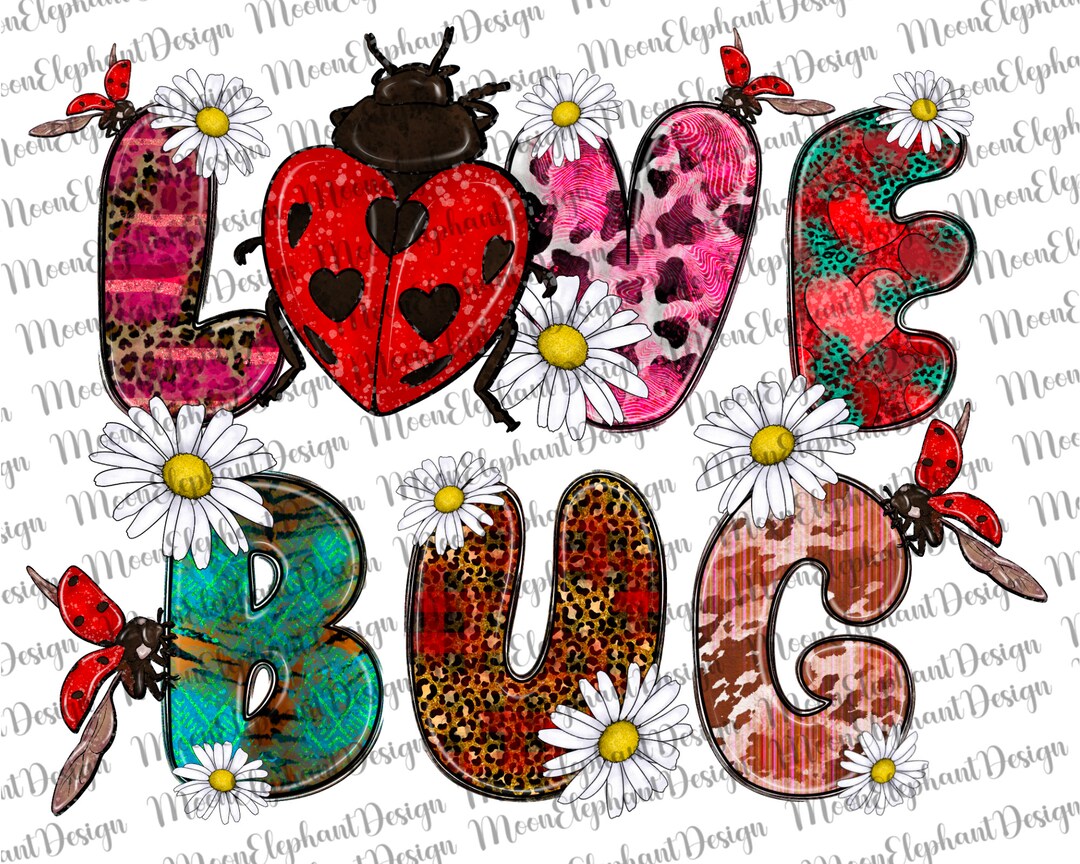 Love Bug Png Sublimation Design, Valentine's Day Love Bug Digital ...