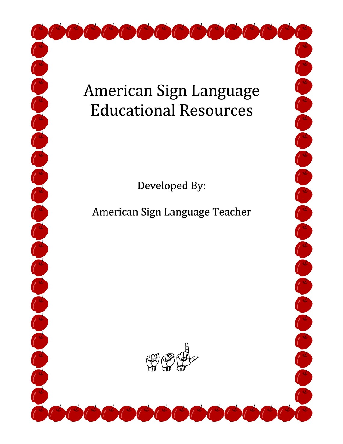 American Sign Language Workbook of Educational Resources (60 Page ...