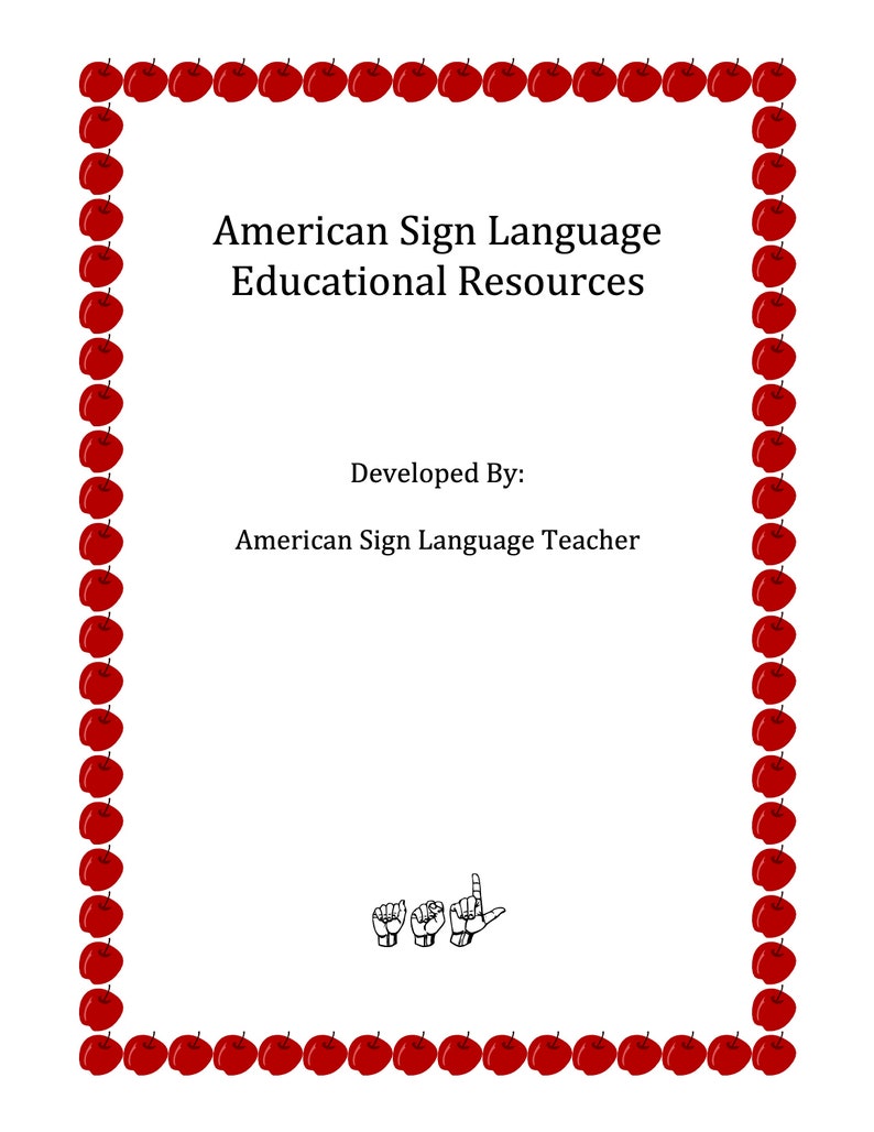 American Sign Language Workbook of Educational Resources (60 Page ...