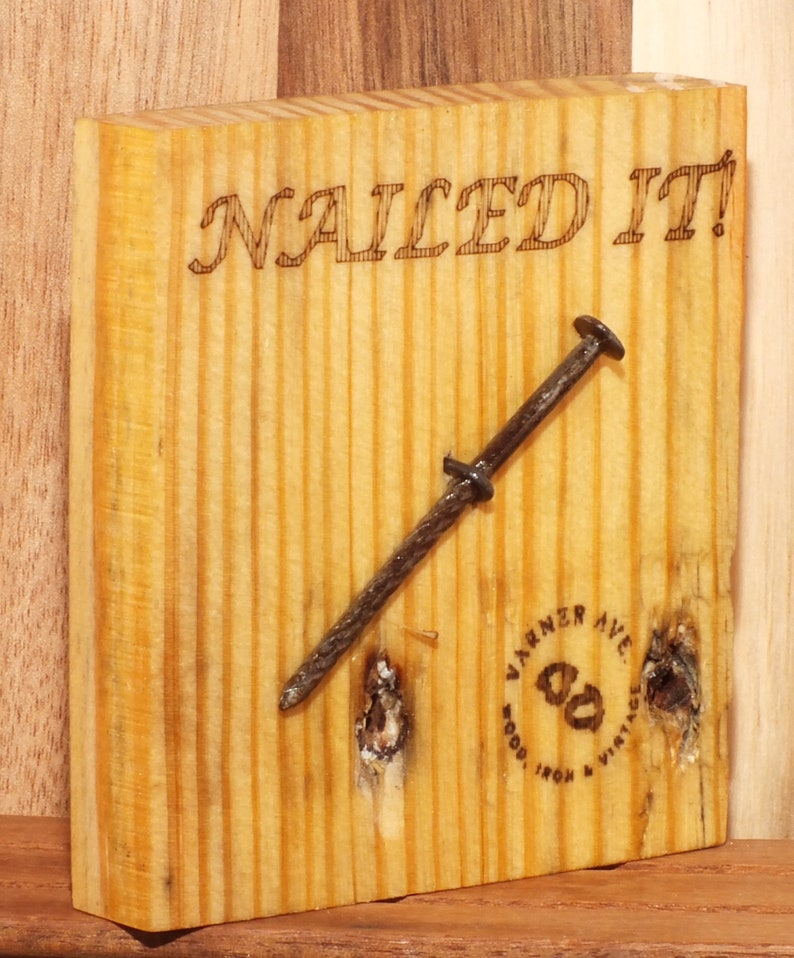 Repurposed Natural Nailed It Award - Etsy