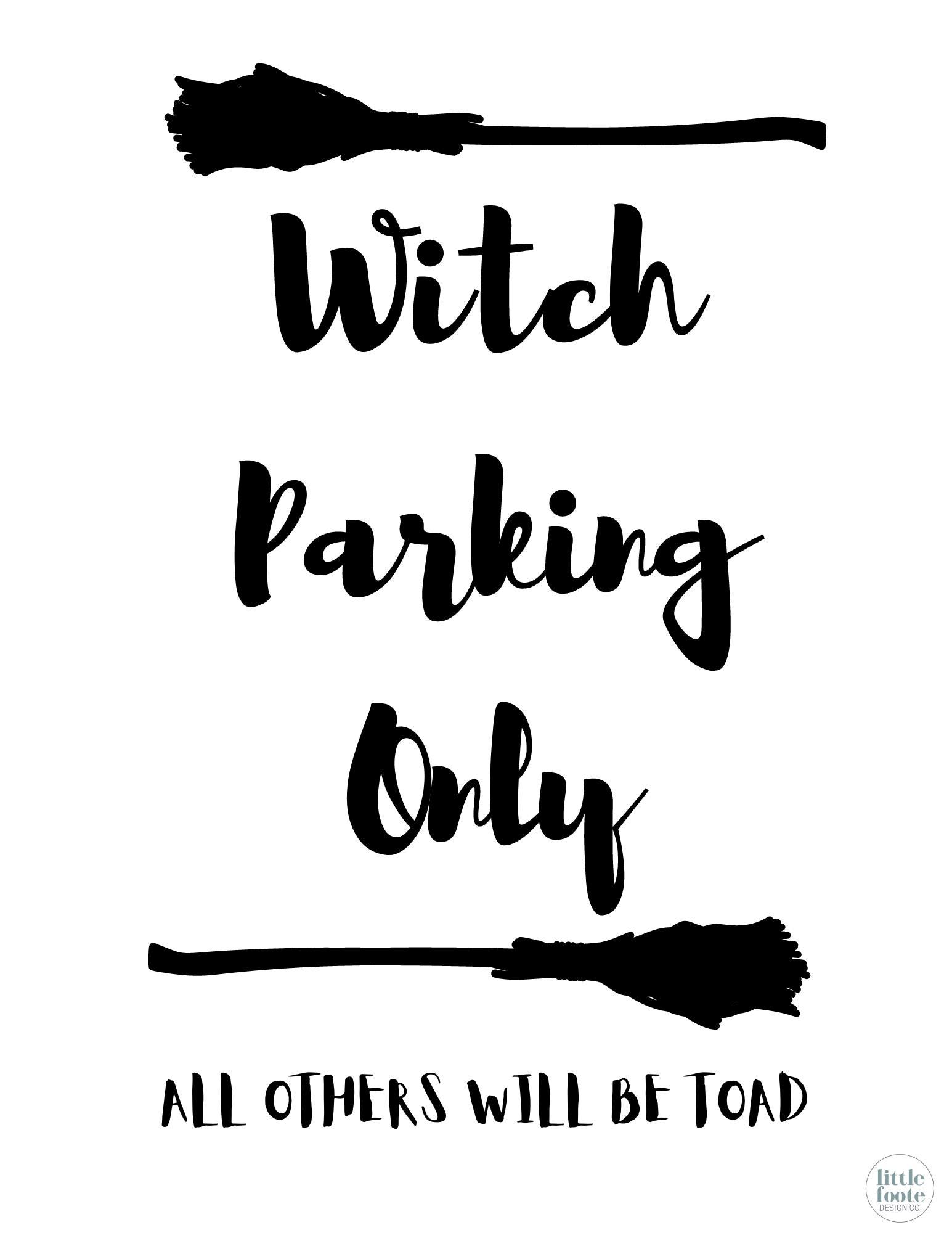 Whimsical Witch Parking Only Sign | Fun Halloween Printable Bundle | US ...