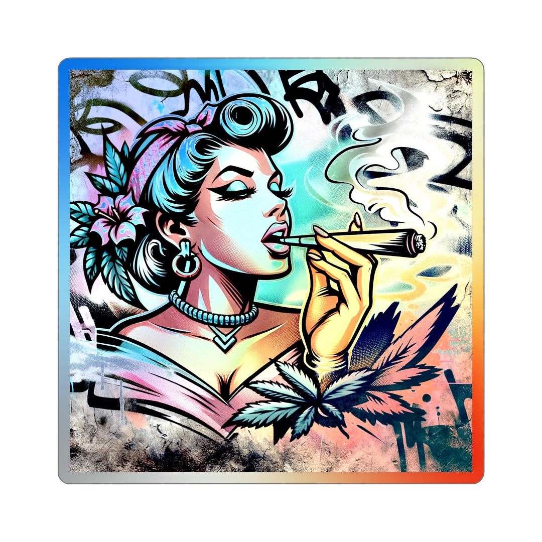 Stoner Sticker - Beautiful Women Smoking Weed - Rainbow Holographic ...