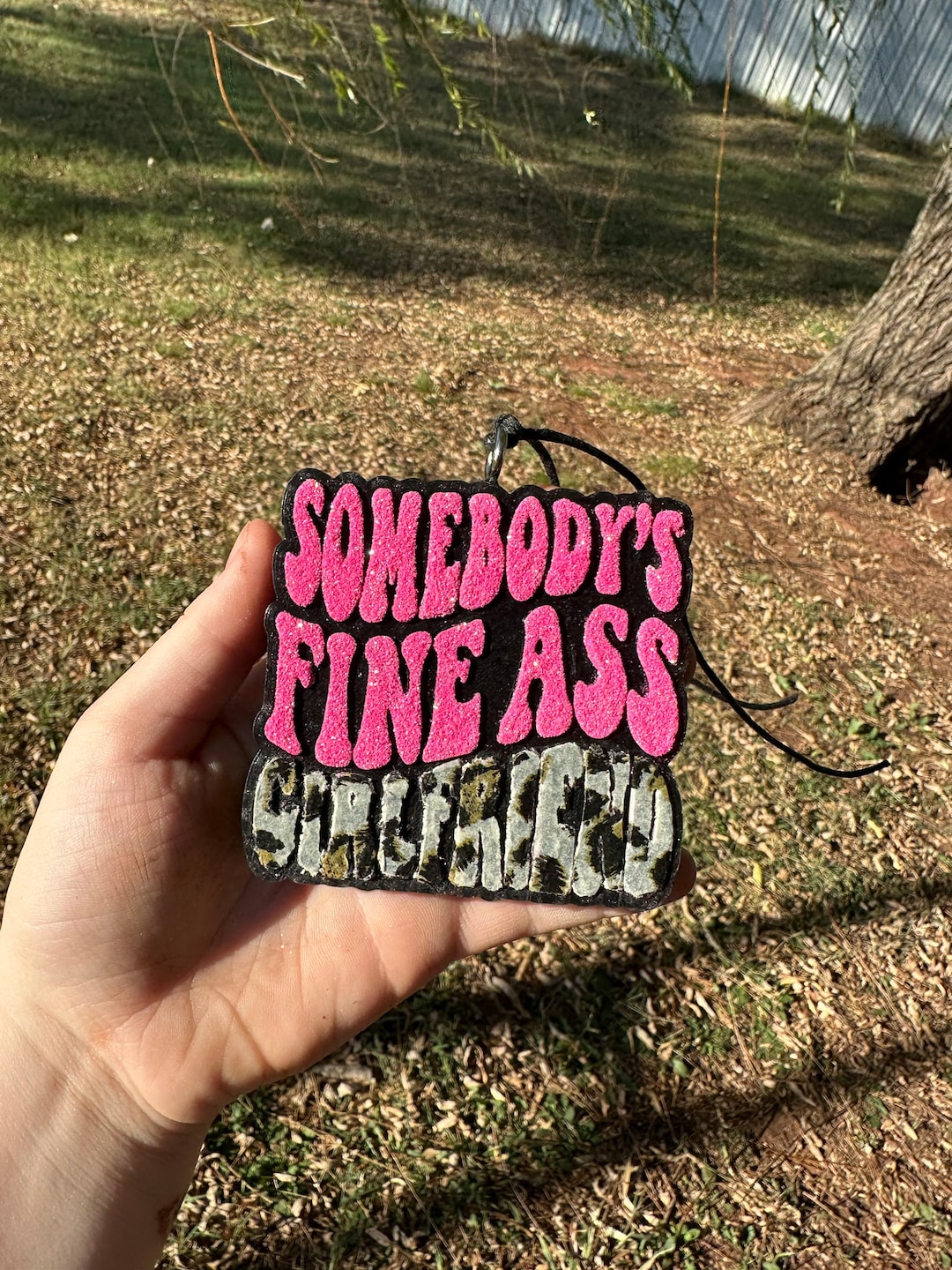 Somebodys Fine Ass Girlfriend Car Freshie Etsy