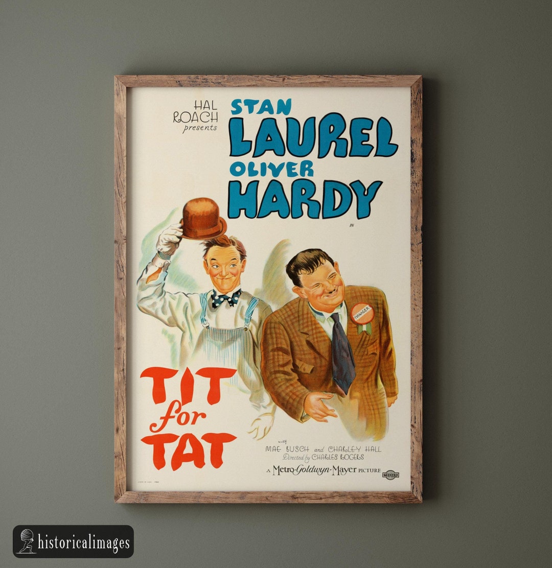 Tit for Tat With Stan Laurel and Oliver Hardy Historic Movie Poster ...