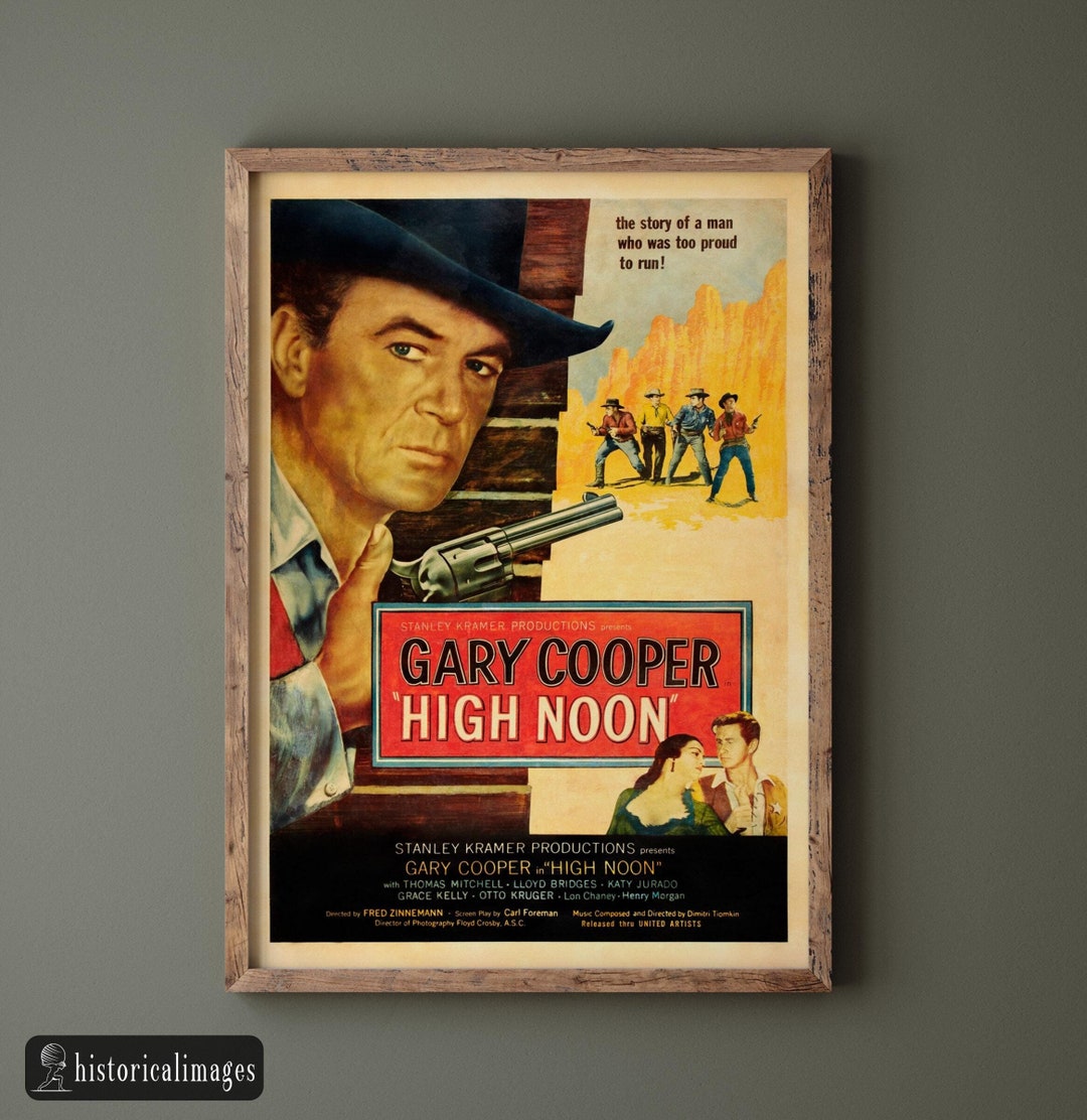 High Noon With Gary Cooper Historic Movie Poster Reproduction. Vintage ...