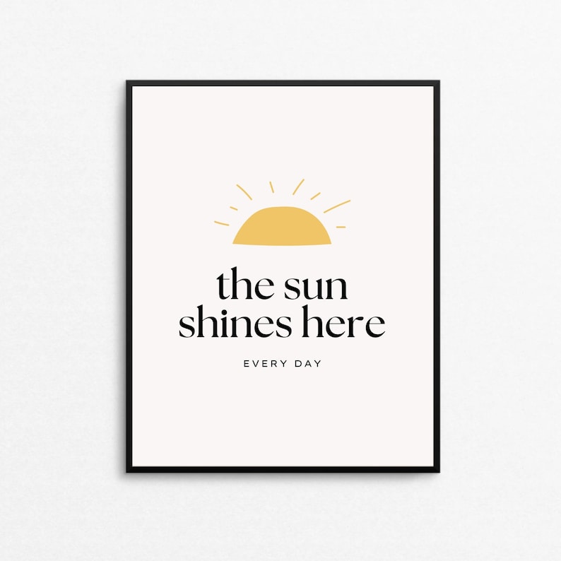 Sun Shines Here: Radiate Positivity Motivational Inspirational Life ...