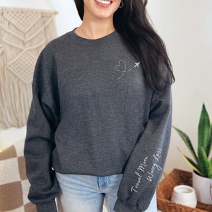 Travel Crewneck Sweatshirt Travel More Worry Less Sweatshirt Travel ...