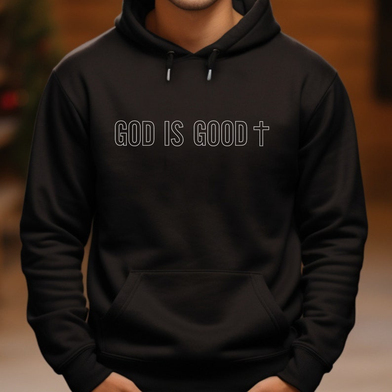 God is Good Hoodie for Men God is Good Sweatshirt Faith Based Hoodie ...